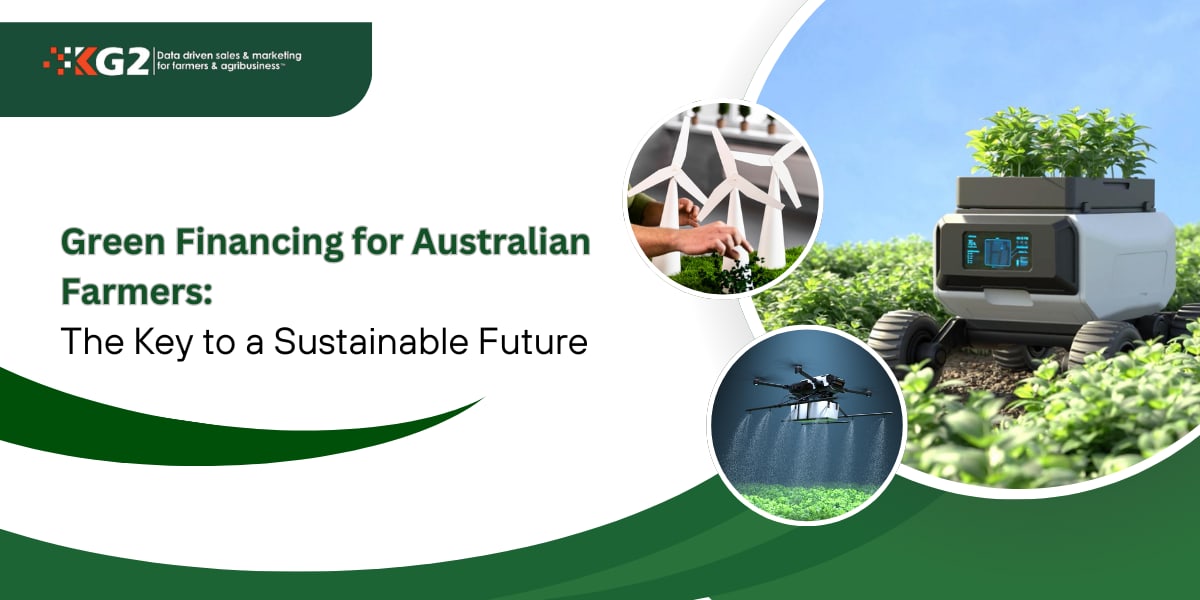 Green Financing for Australian Farmers | KG2 Australia