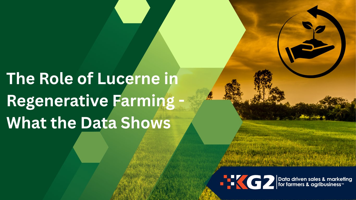 The Role of Lucerne in Regenerative Farming | KG2 Australia