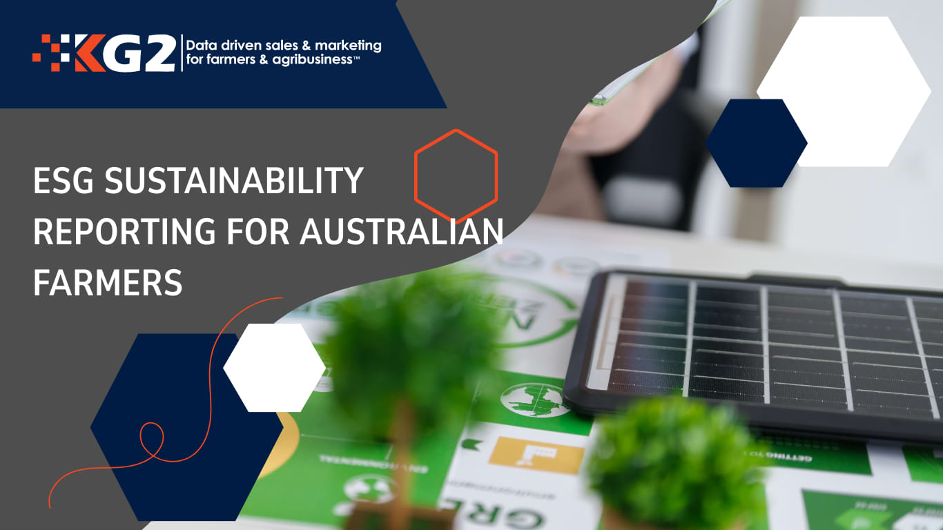 ESG Sustainability Reporting for Australian Farmers | KG2 Australia