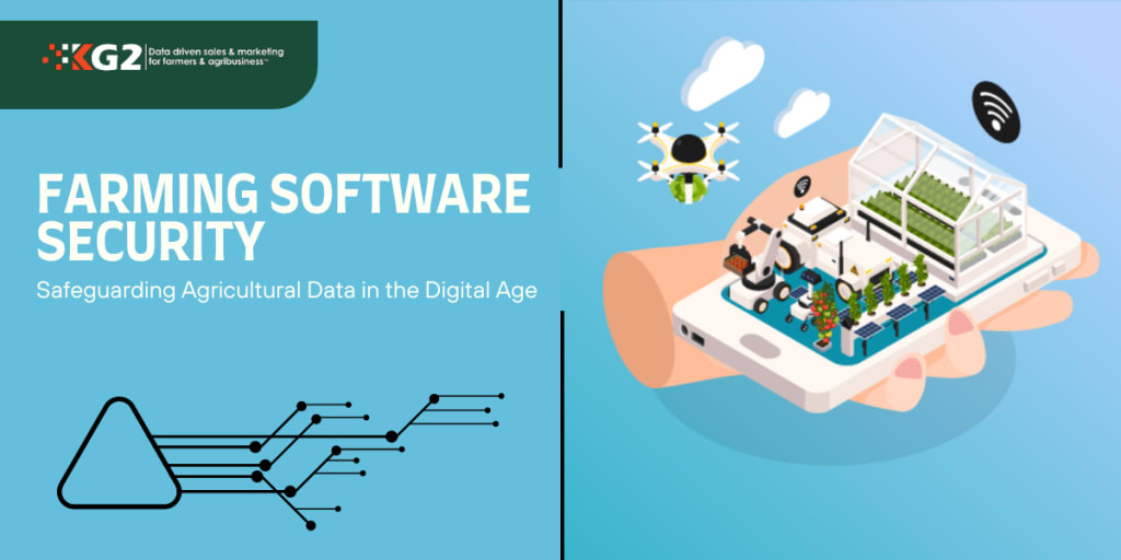Farming Software Security: Safeguarding Agricultural Data in the ...