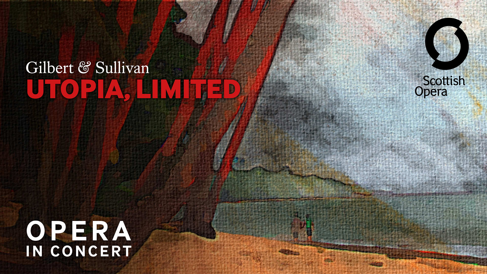 Scottish Opera - Utopia, Limited Concert Tickets | Theatre Royal ...