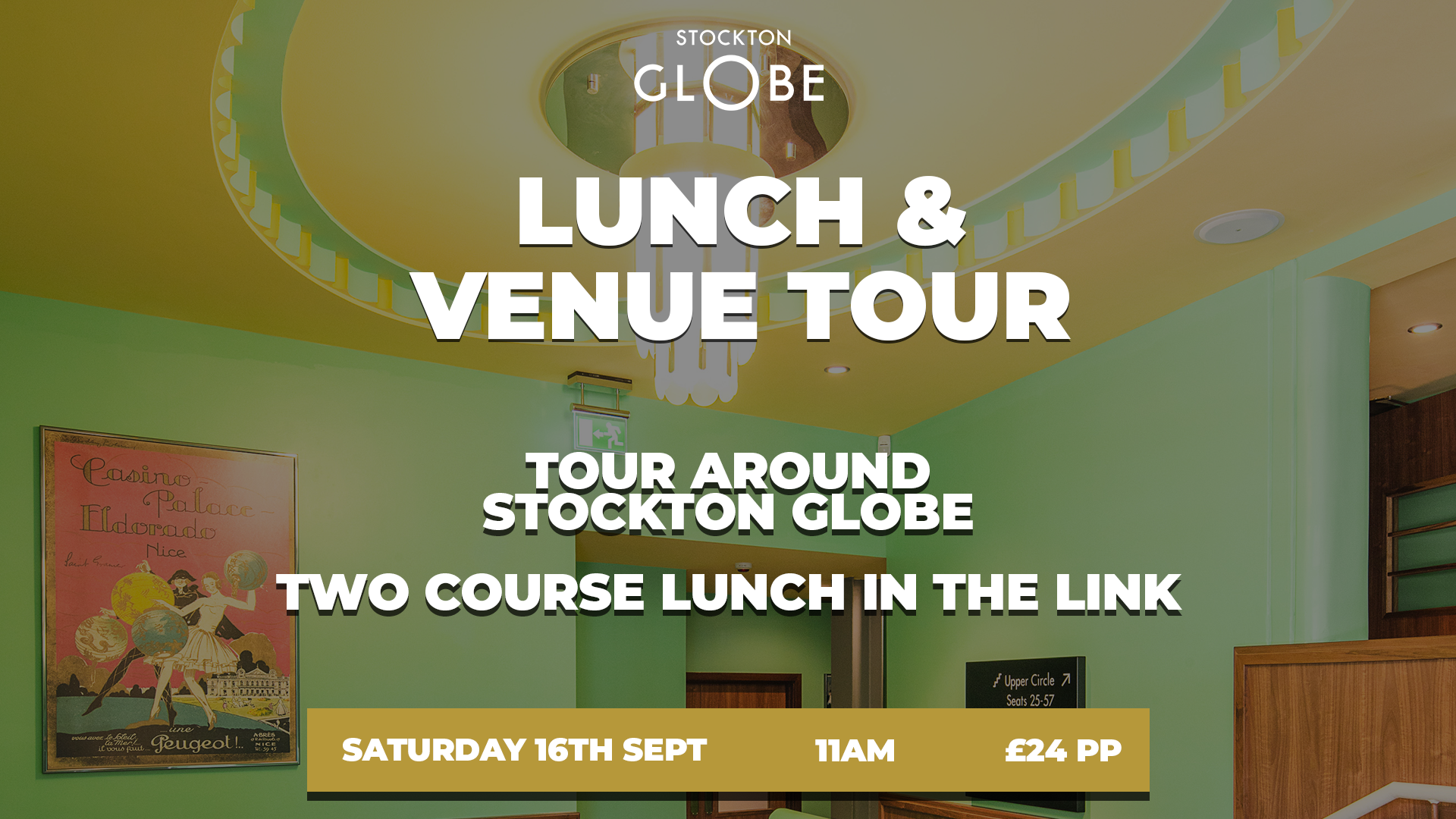 Exclusive Venue Tour and Lunch Tickets | Stockton Globe in Stockton ...