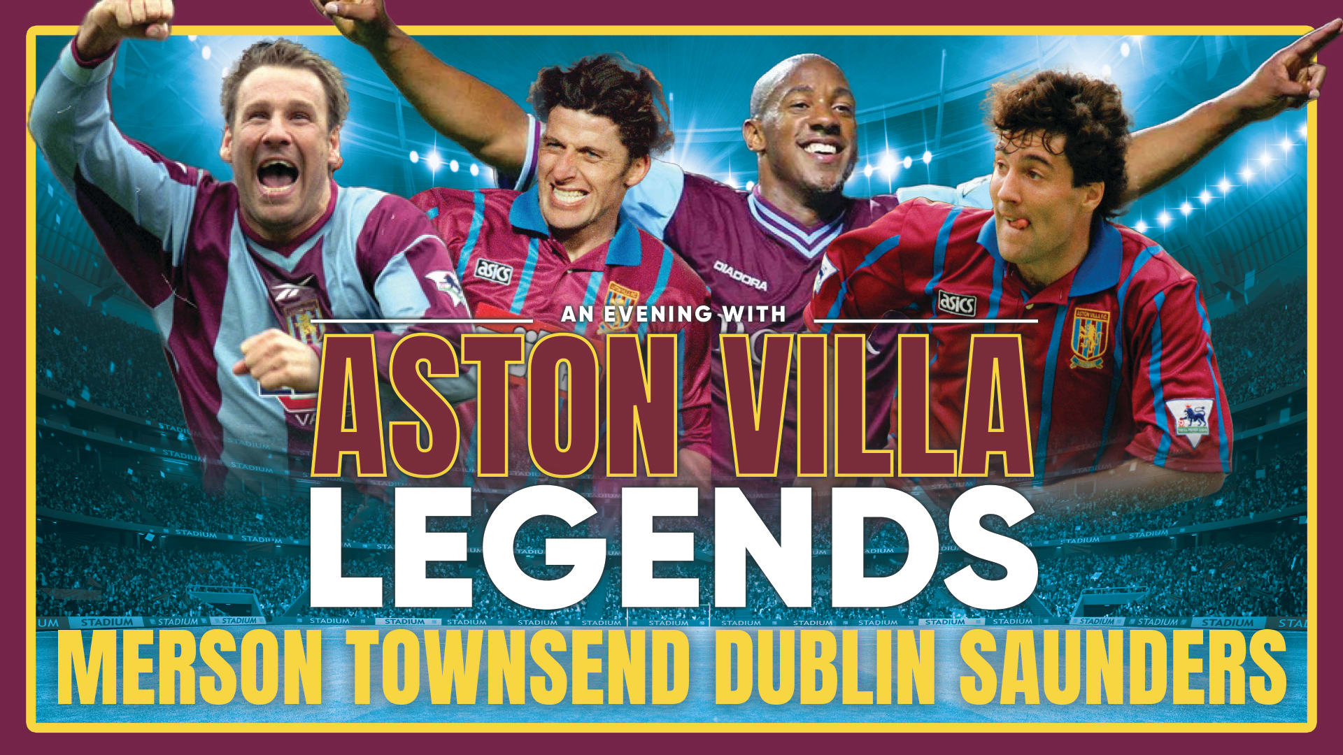 Aston Villa Legends Tickets | The Alexandra, Birmingham in Birmingham ...
