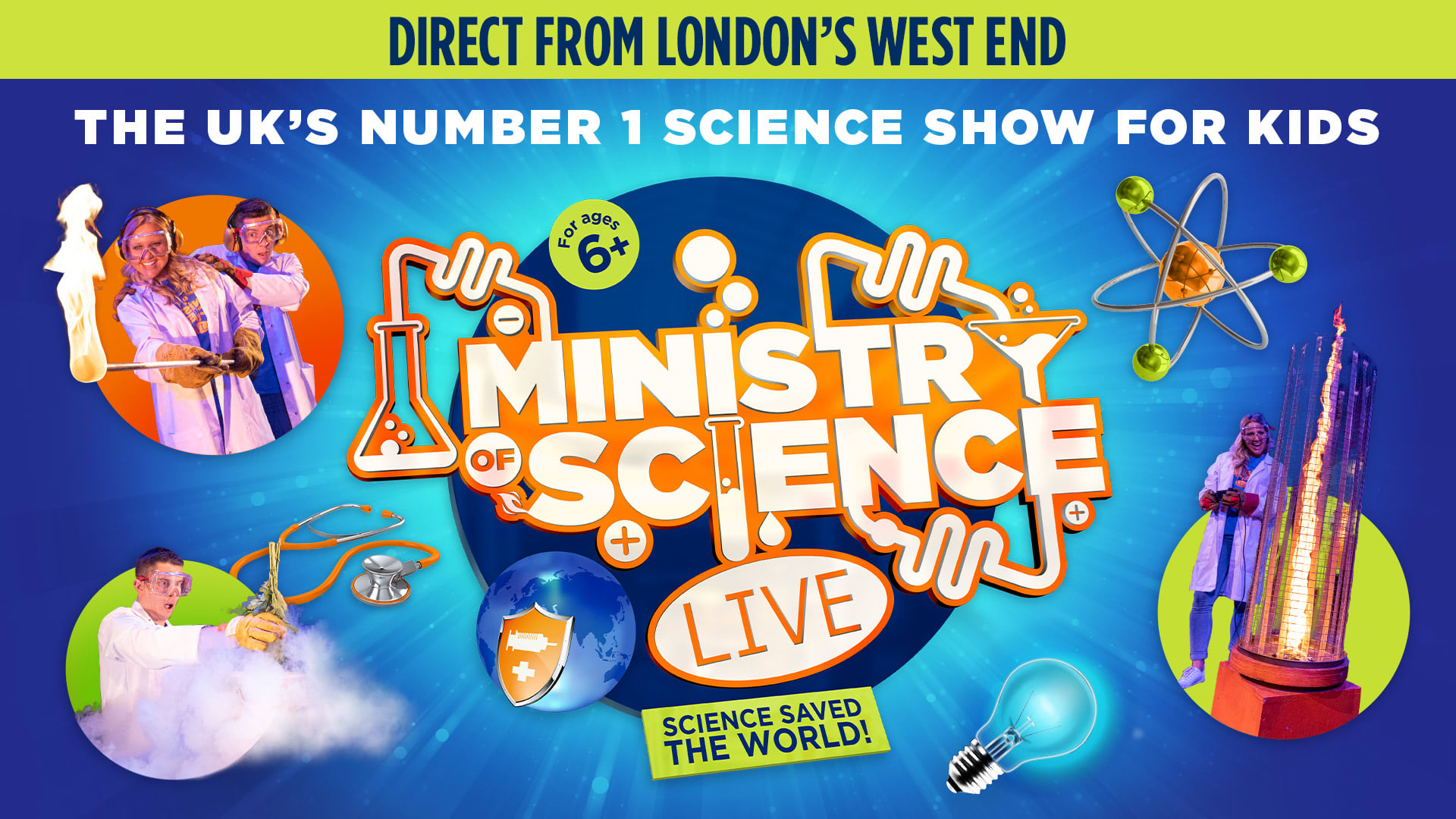 Ministry of Science LIVE - Science Saved The World Tickets | Tours ...