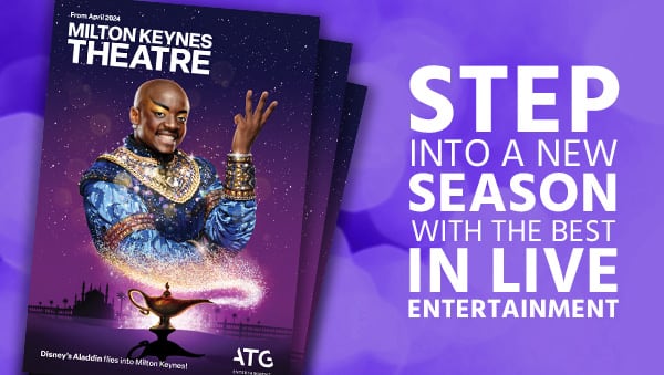 Plan Your Visit to Milton Keynes Theatre | ATG Tickets