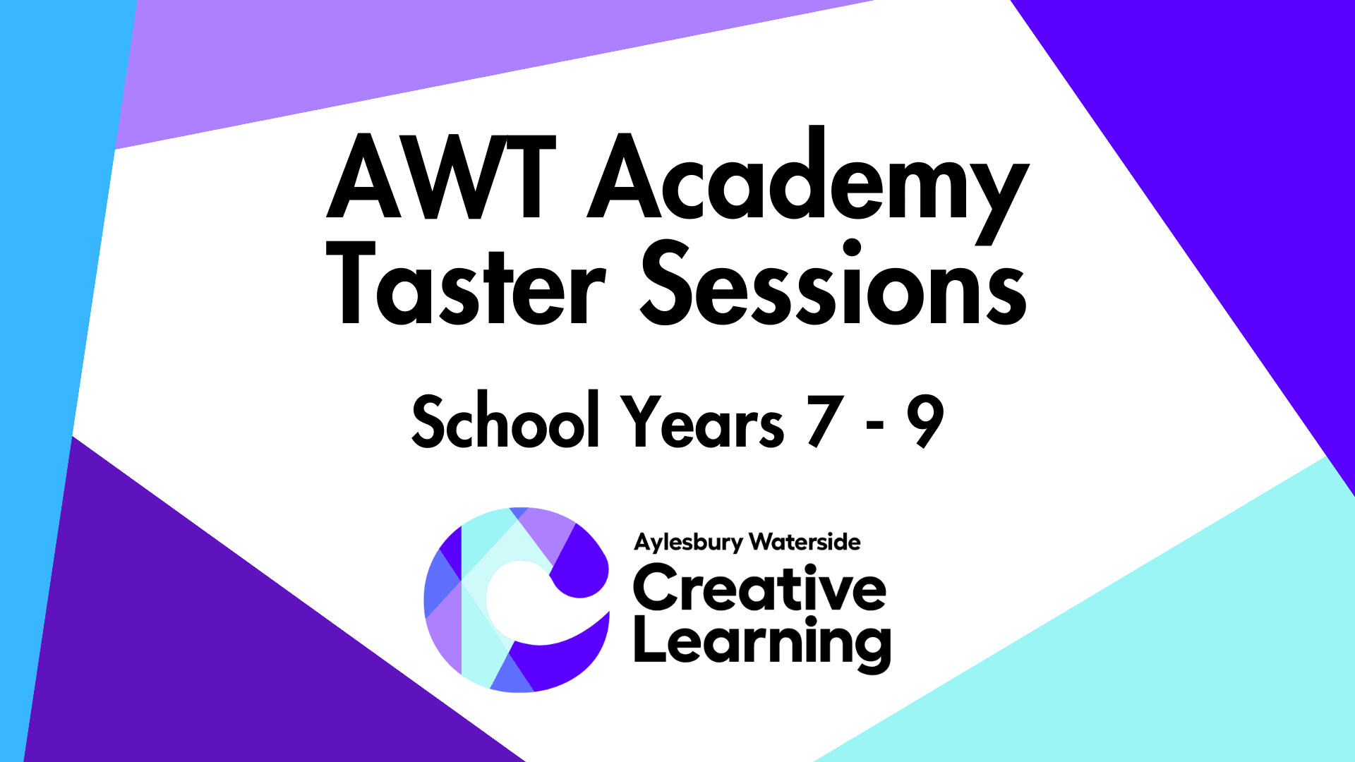 AWT Academy Taster Sessions (School Years 7 - 9) Tickets | Aylesbury ...