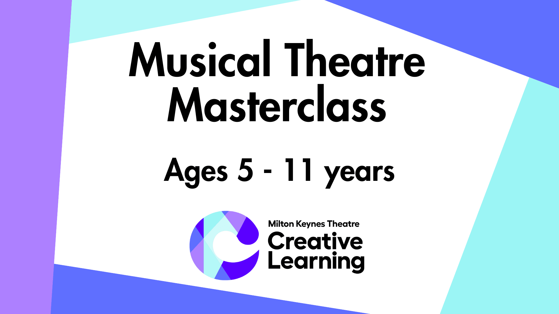 Musical Theatre Masterclass: Inspired by Frozen Tickets | Milton Keynes ...