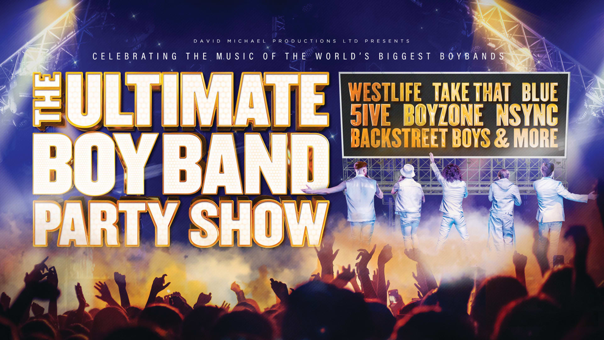 The Ultimate Boyband Party Show Tickets | Granville Theatre in Ramsgate ...
