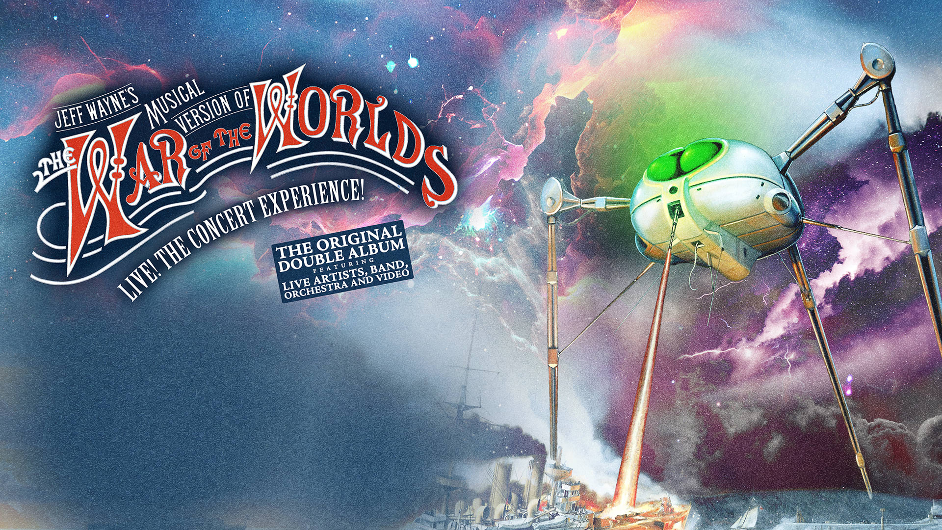 Jeff Wayne's Musical Version of The War of The Worlds Tickets | Tours ...