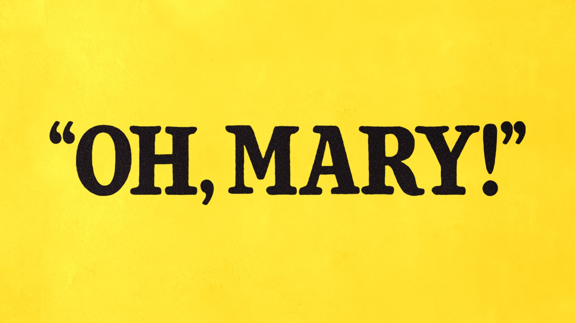 Oh, Mary! Tickets | Trafalgar Theatre in London & West End | ATG Tickets