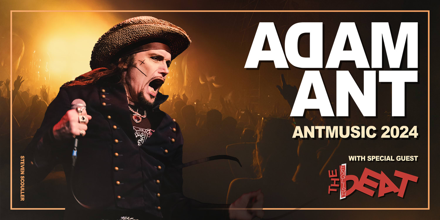 Adam Ant | Official Box Office | Charline McCombs Empire Theatre