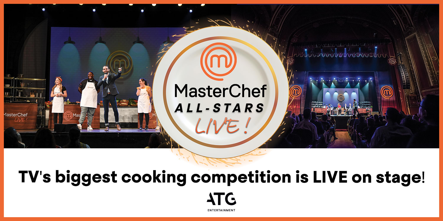 MasterChef All Stars Live | Official Box Office | Majestic & Empire ...