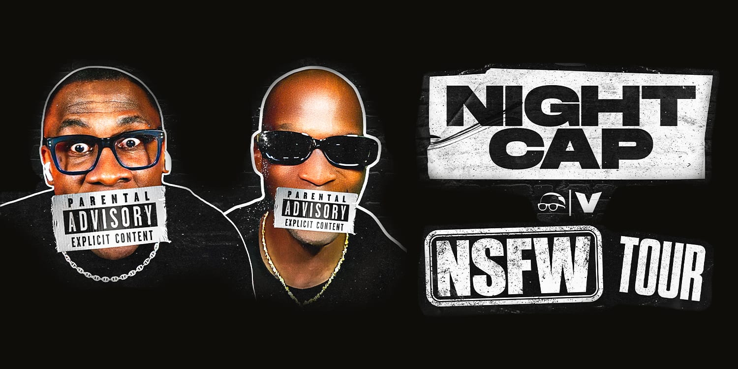 Nightcap NSFW Tour with Shannon Sharpe and Chad “Ochocinco” Johnson ...