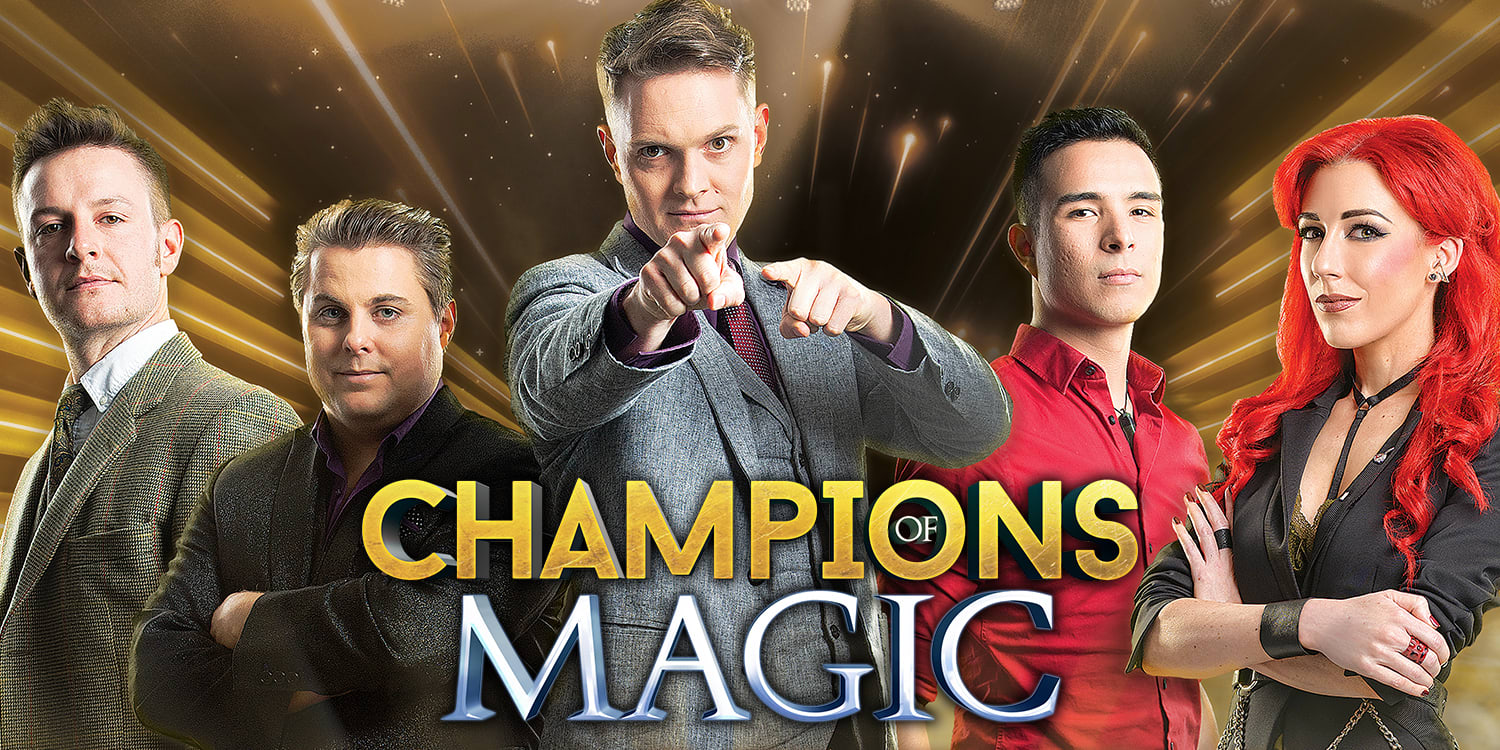 The Champions of Magic | Official Box Office | Broadway In Detroit