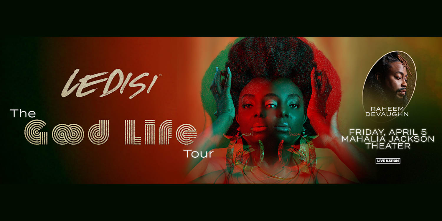 Ledisi | Official Box Office | Mahalia Jackson Theater