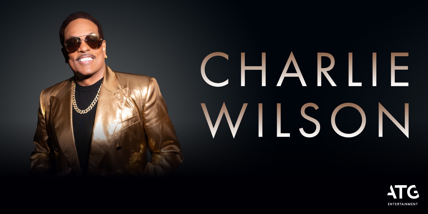 Charlie Wilson | Official Box Office | Majestic & Empire Theatres