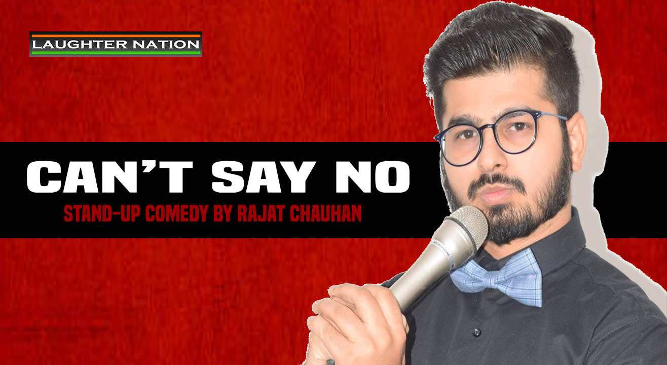 Book tickets to Cant Say No – Stand-up Comedy by Rajat Chauhan