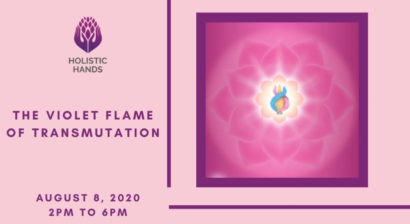 The Violet Flame of Transmutation