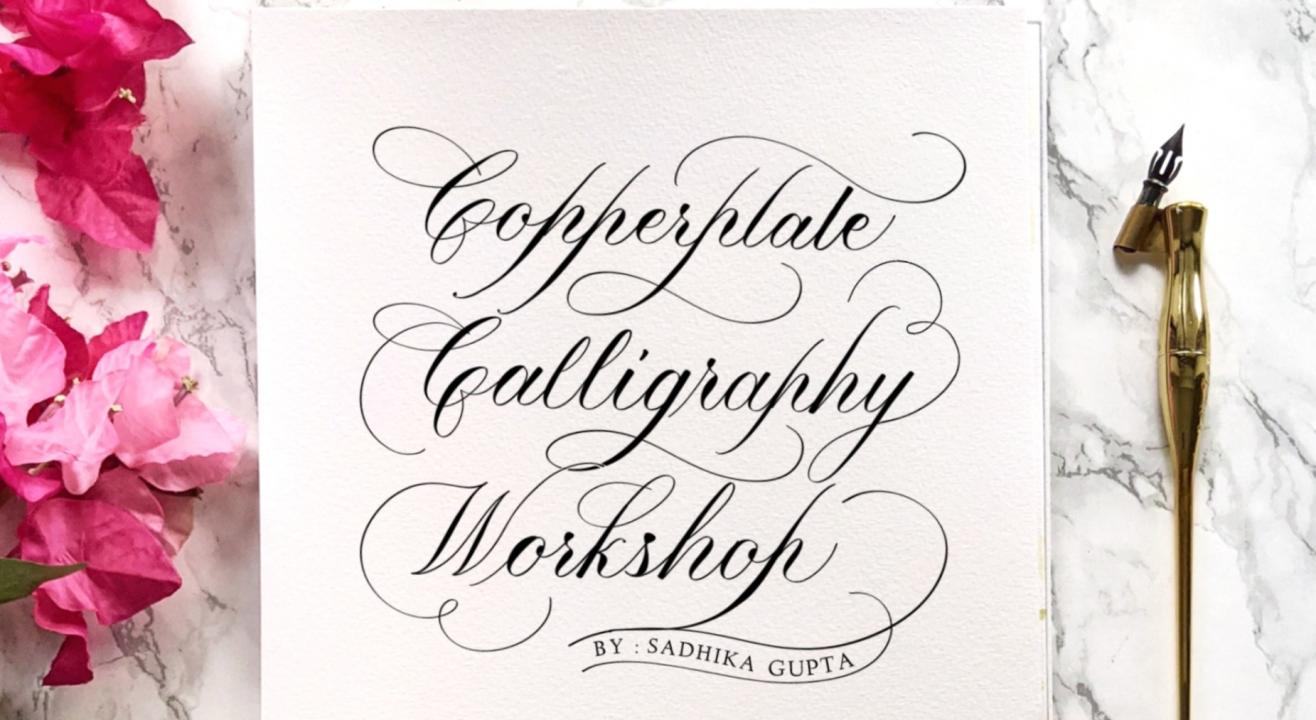 Copperplate Calligraphy Workshop