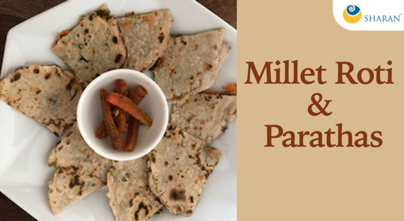 Millet Roti and Parathas