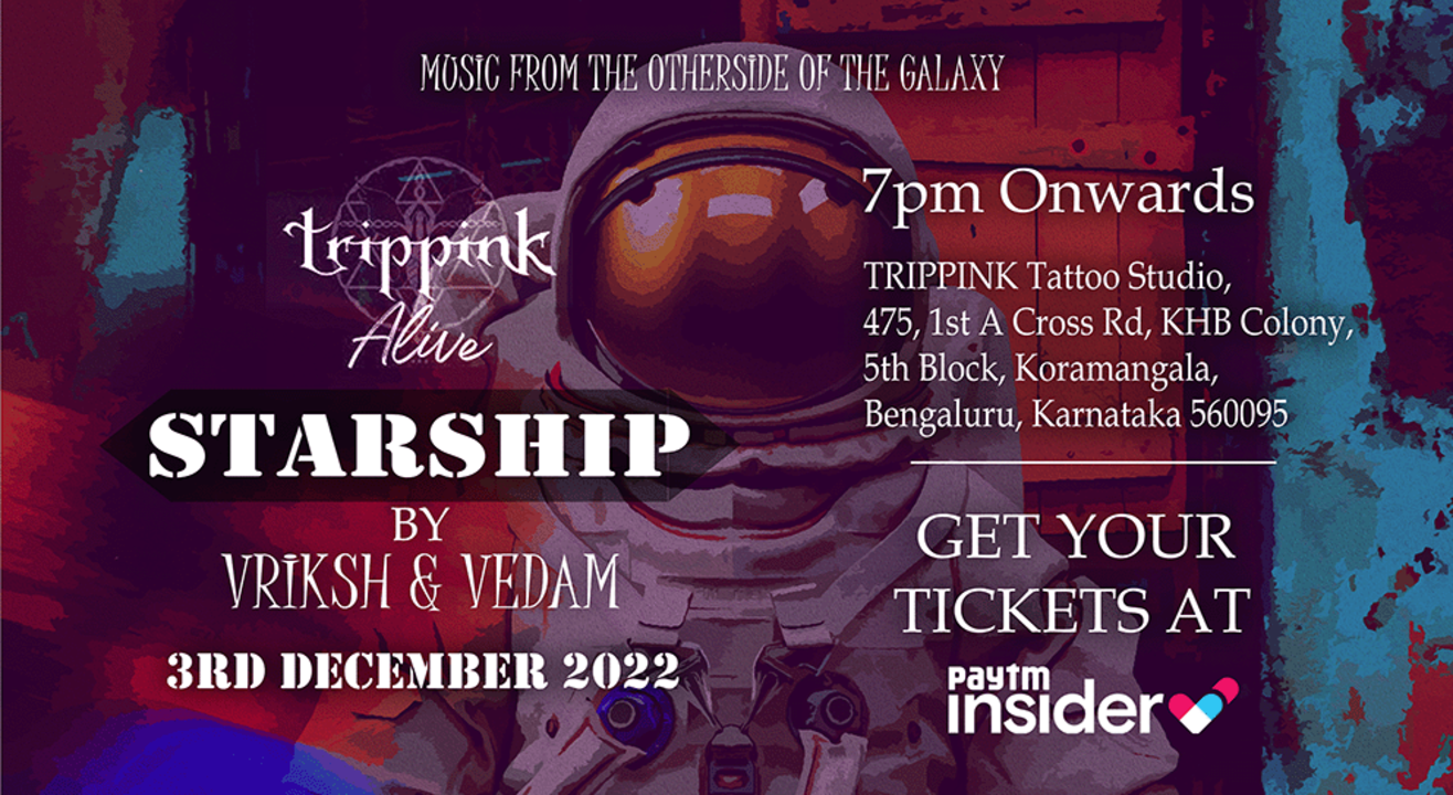 Starship ft. Vriksh & Vedam