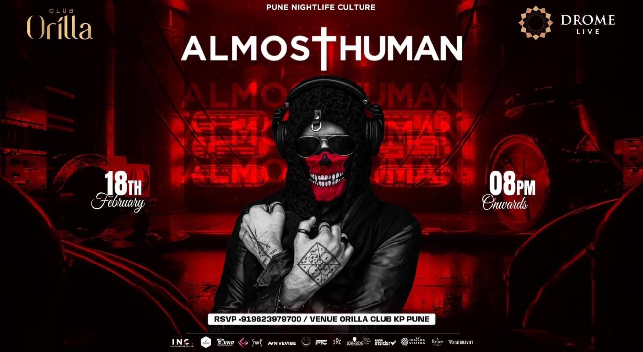 ALMOST HUMAN Live @Orilla Pune -Mahashivratri Edition