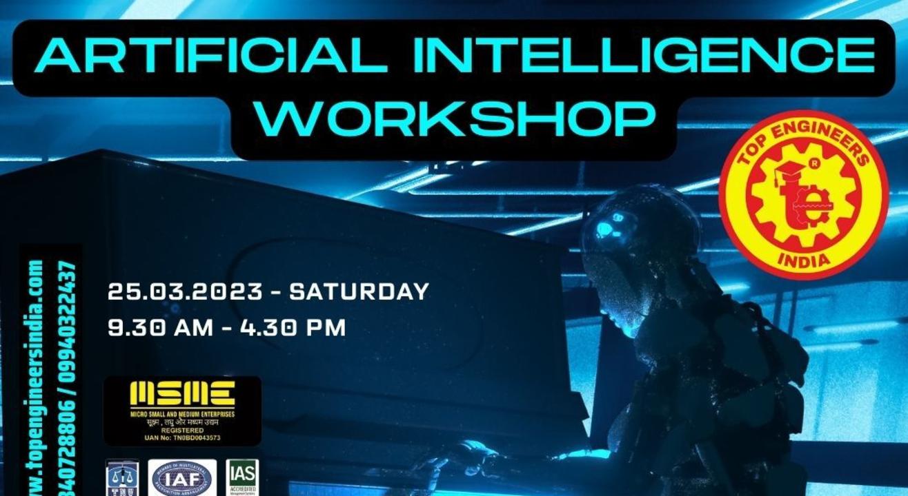 ARTIFICIAL INTELLIGENCE WORKSHOP ARTIFICIAL INTELLIGENCE WORKSHOP