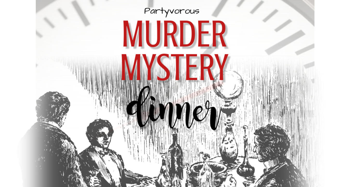 Murder Mystery Dinner