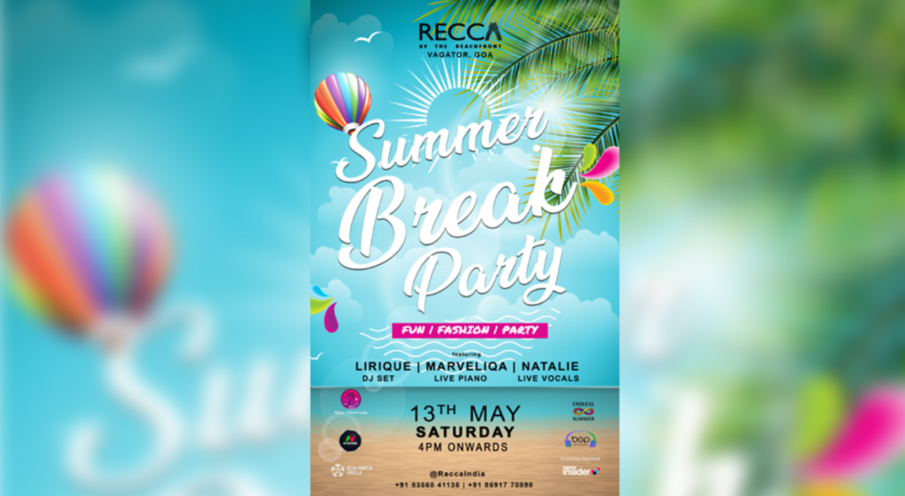 Summer Break | Fun. Fashion. Party.