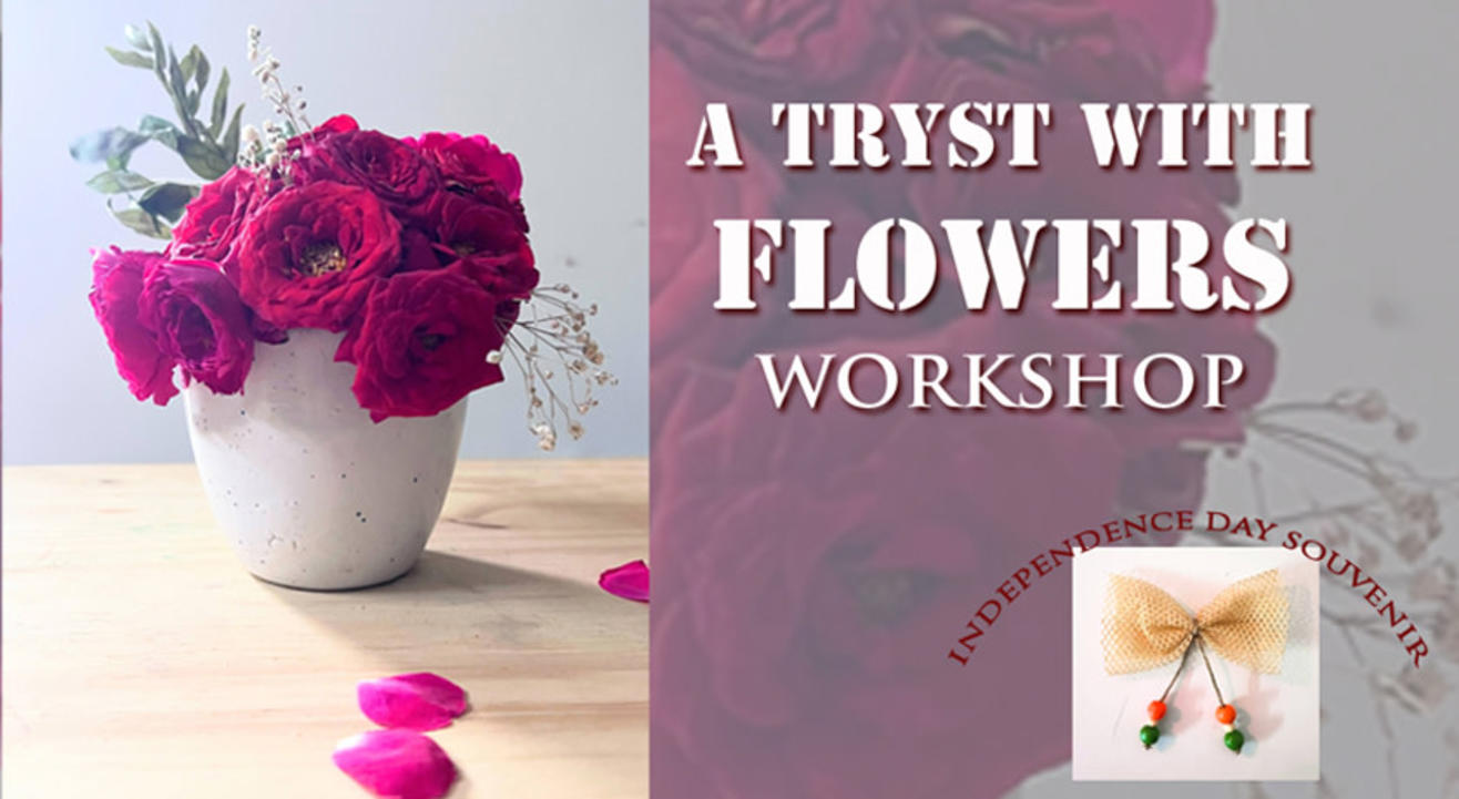 A Tryst With Flowers