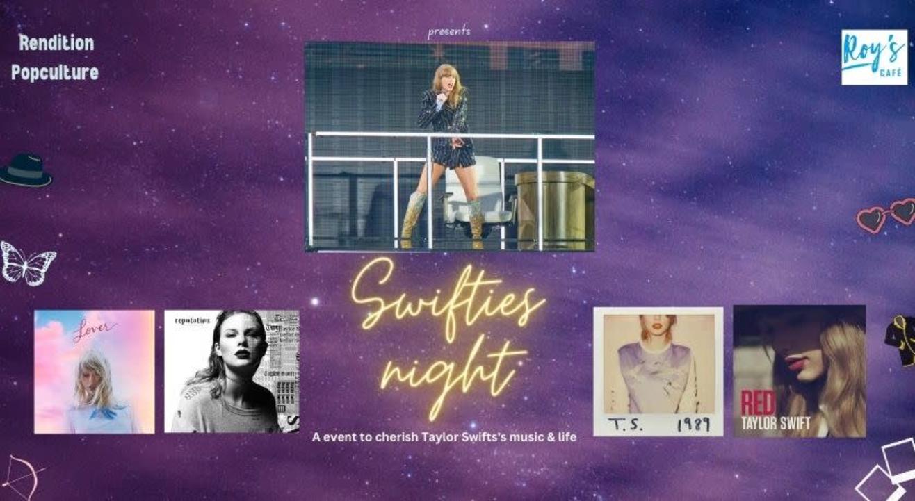 Swifties night (taylor swift fans event) Swifties night (taylor swift fans event)