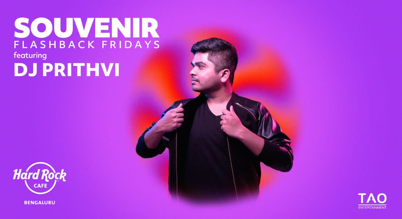 Souvenir Flashback Fridays ft. DJ Prithvi