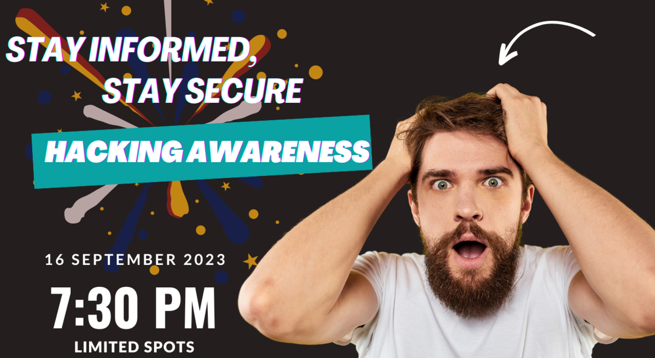 Hacking Awareness: Safeguarding Your Digital World