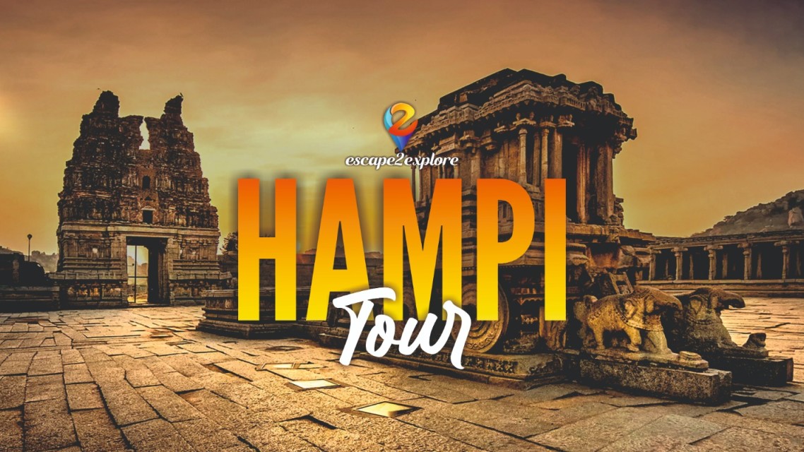 Hampi Tour Package by e2e | Adventure Event in Hampi