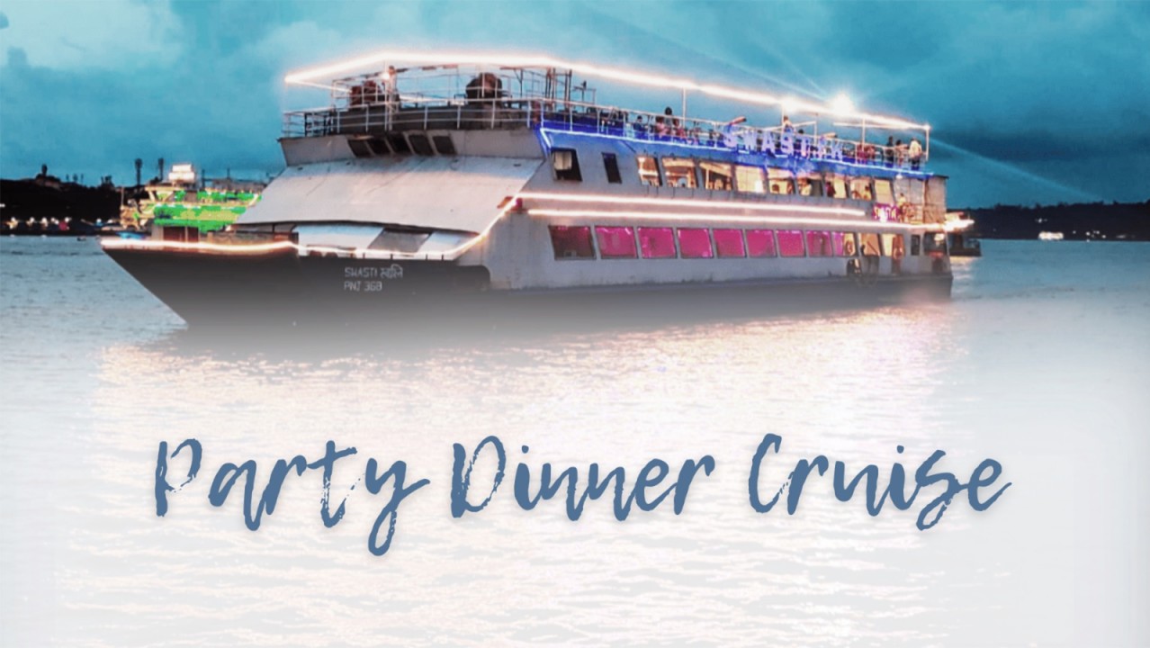 Book tickets to Party Dinner Cruise on Mandovi River