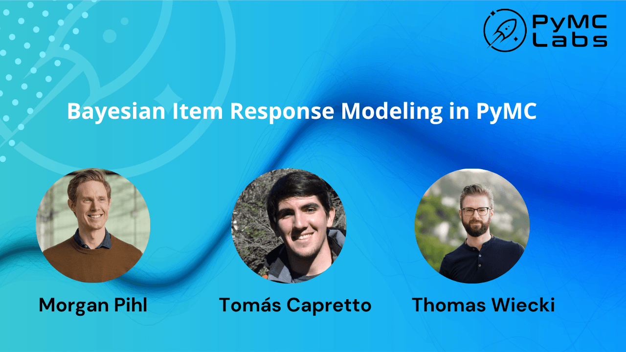 Bayesian Item Response Modeling in PyMC