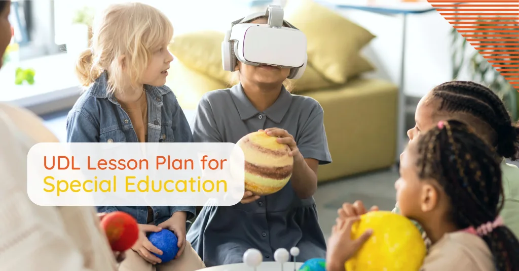 UDL Lesson Plans for Special Ed: Strategies & Examples