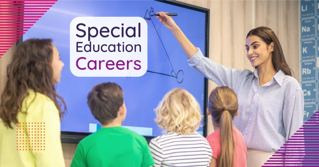 Special Education Careers: Paths & Opportunities