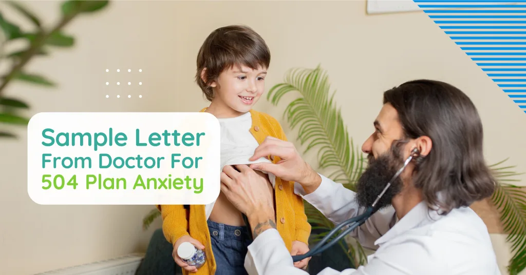 Doctor's 504 Plan Letter for Anxiety: Sample Guide