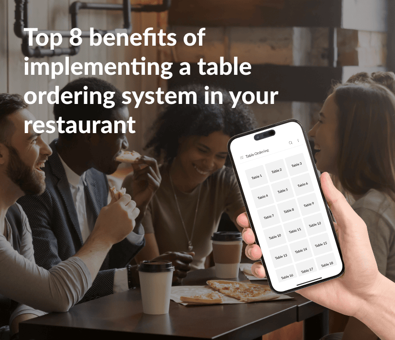 8 Benefits of QR Table Ordering for Restaurants