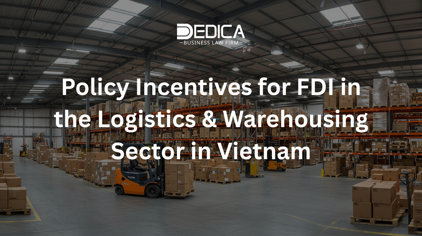 Preferential policies for FDI in logistics & logistics in Vietnam ...