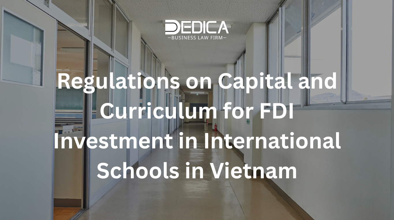 Regulations on Capital and Curriculum for FDI Investment in ...