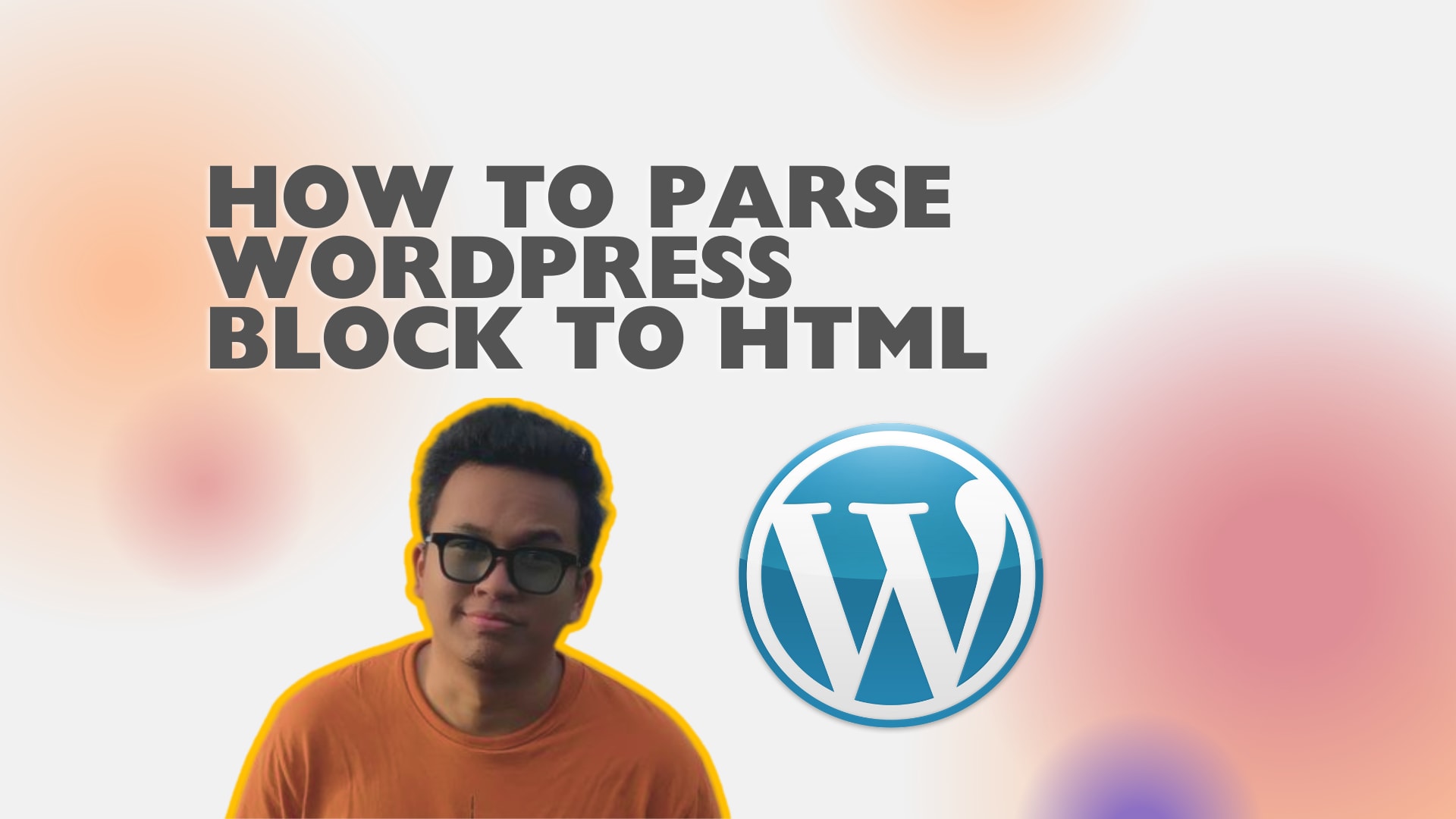 How to Parse Wordpress Block to HTML | Arif Wibawa