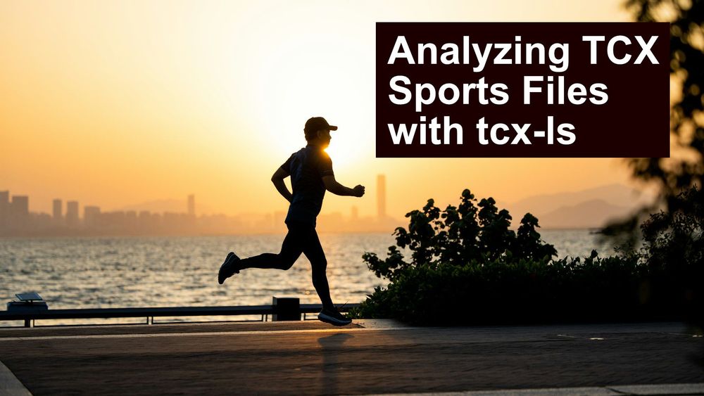 Analyzing TCX Sports Files with tcx-ls
