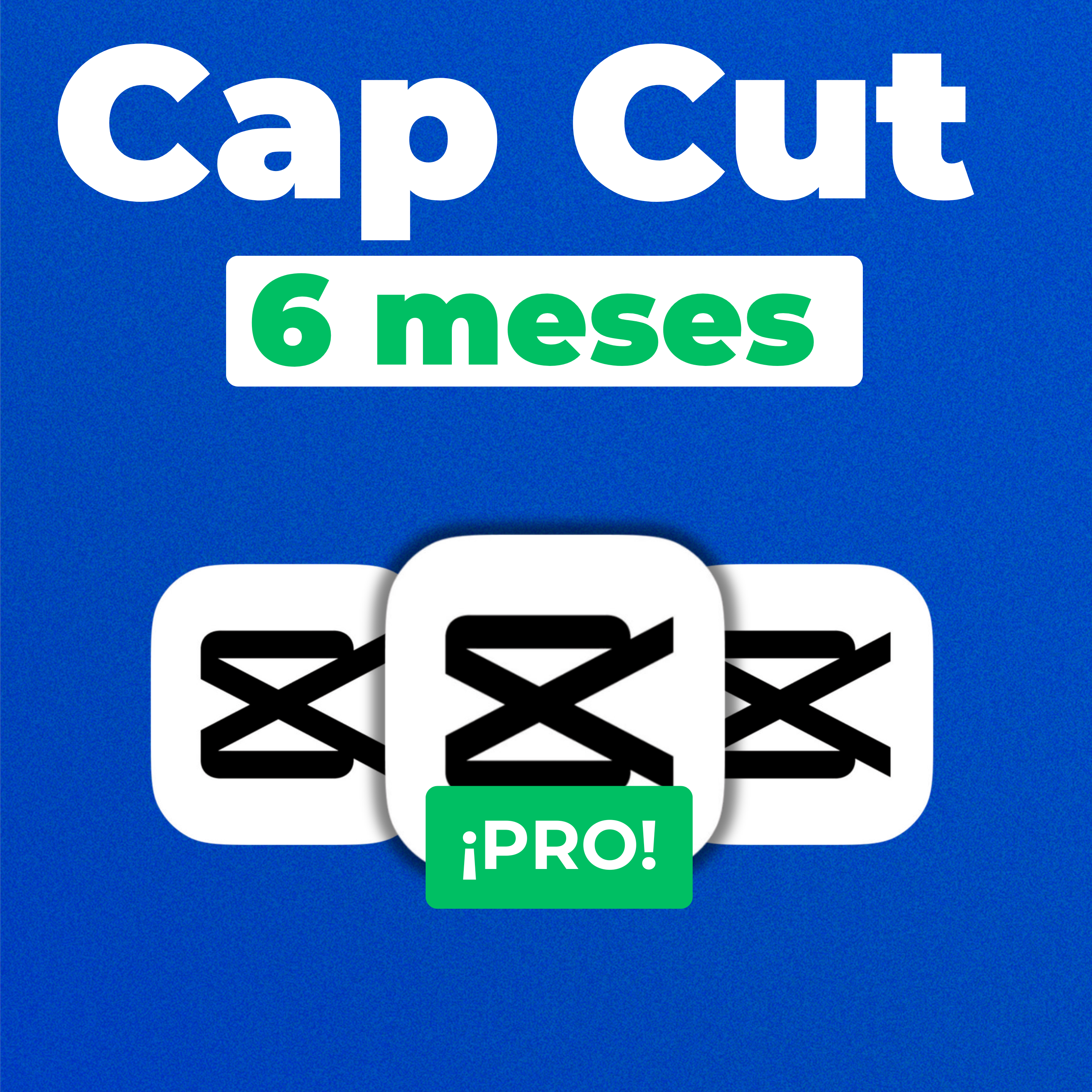 Cap Cut pro 6 meses | Excming_py