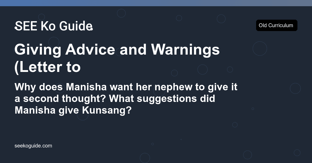 Giving Advice and Warnings (Letter to Kunsang & 2012 Movie Review ...