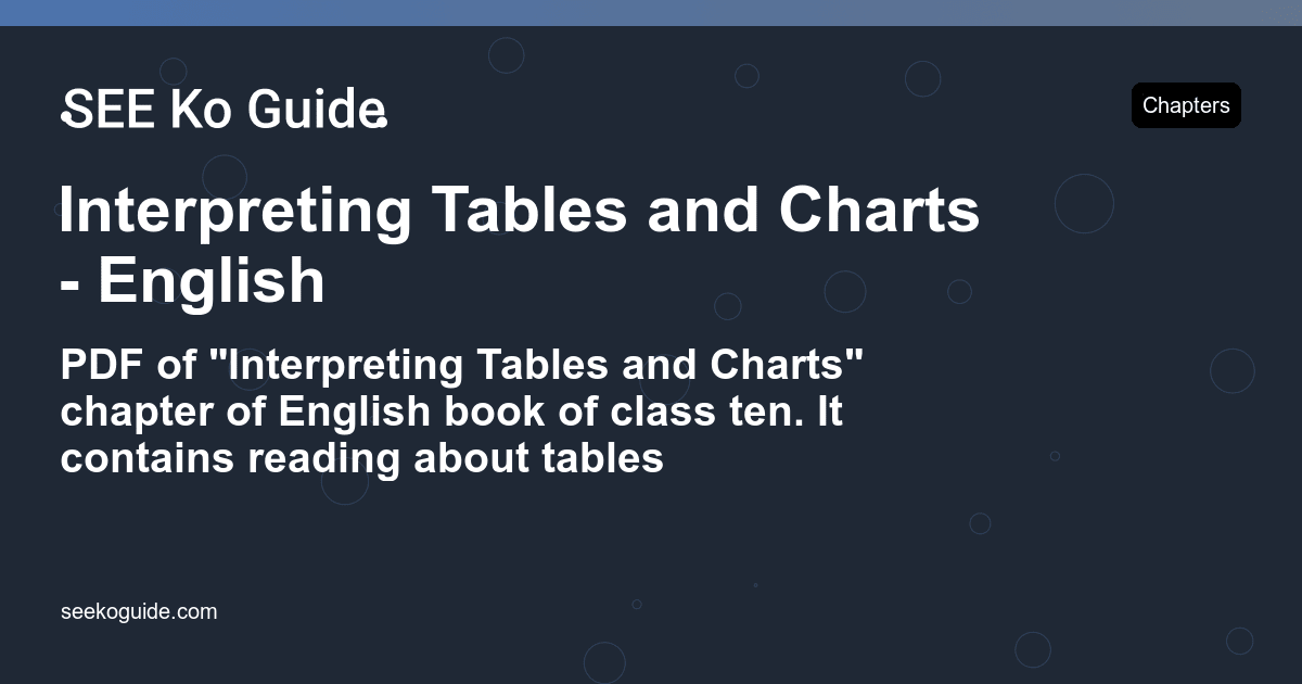 Interpreting Tables and Charts - English Book Class 10