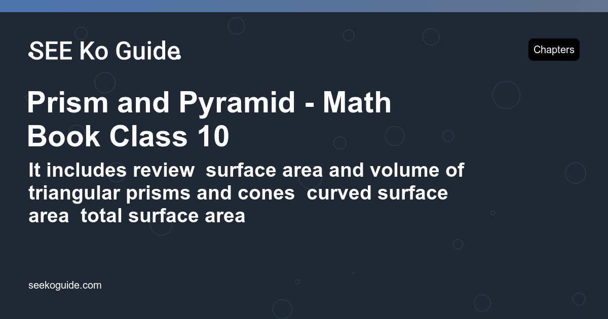 Prism and Pyramid - Math Book Class 10