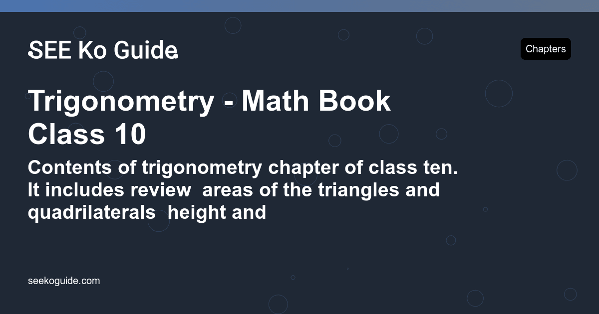 Trigonometry - Math Book Class 10