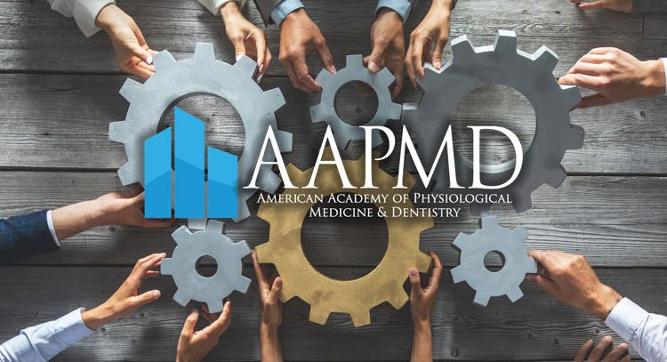 AAPMD | American Academy of Physiological Medicine & Dentistry